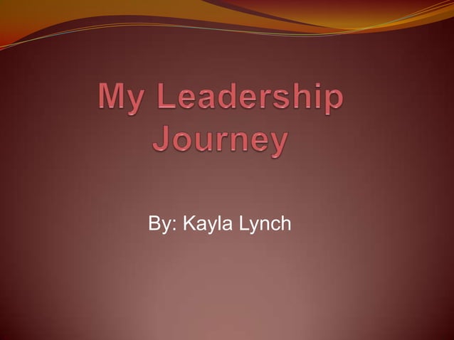 My Leadership Journey 2 | PPTX