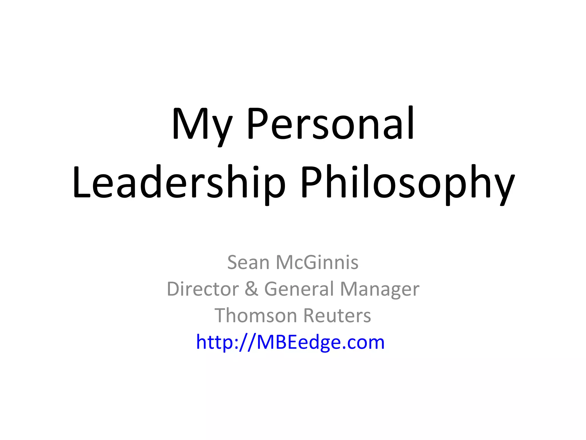 My leadership philosophy | PPT