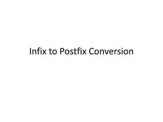 My lecture infix-to-postfix | PPT