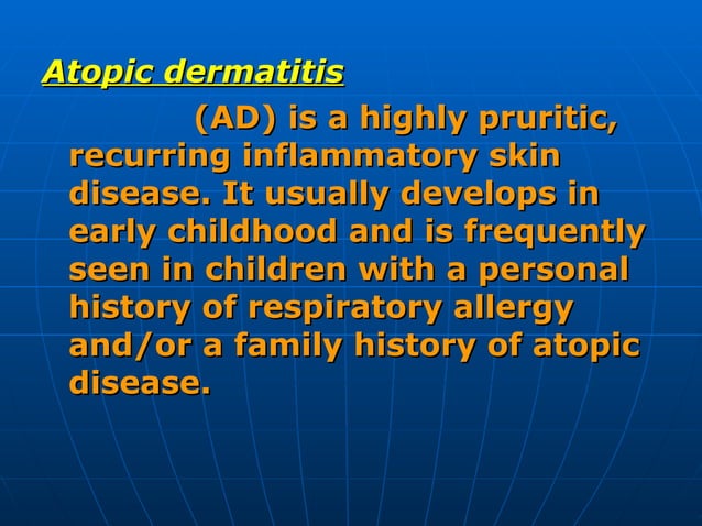 Atopic dermatitis | PPT