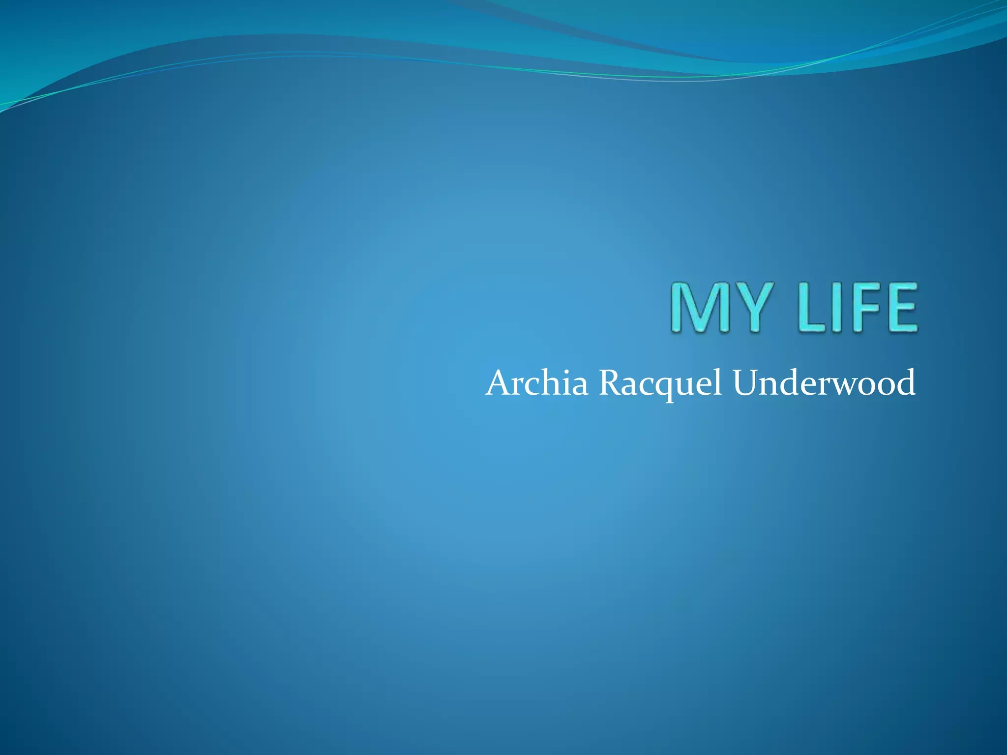 My life | PPTX