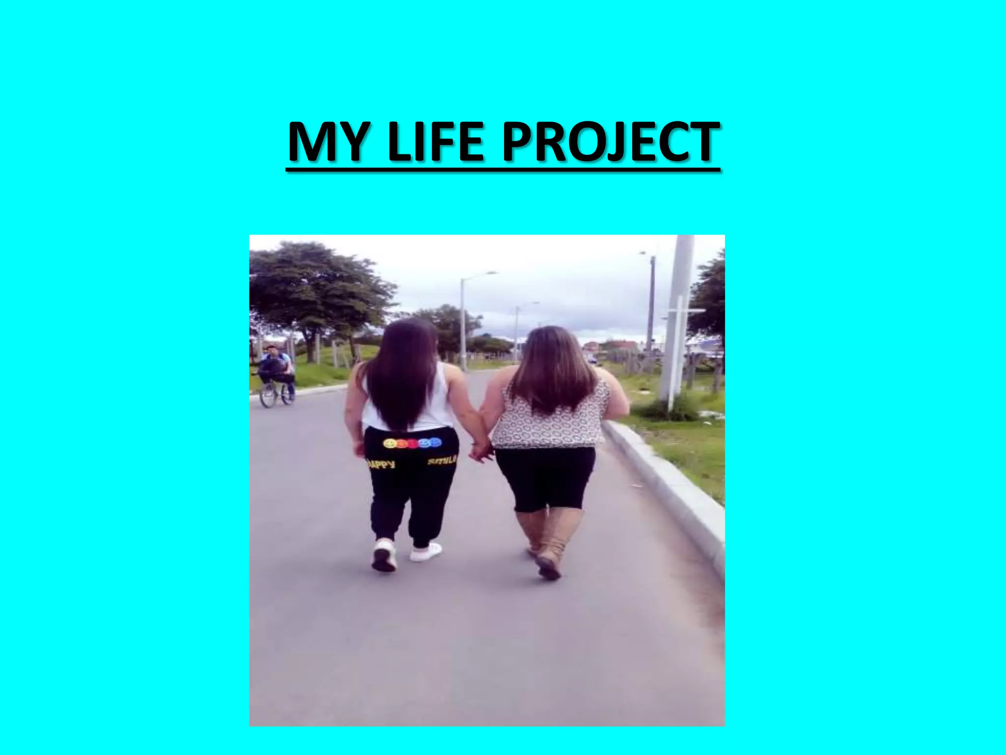 My life project | PPTX