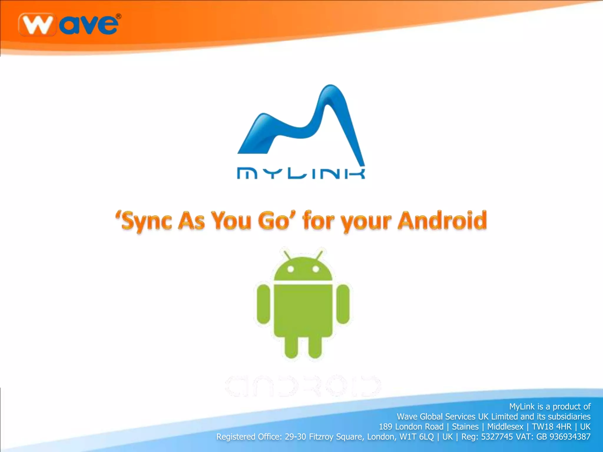 MyLink For Android | PPT