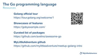 The Go programming language - Intro by MyLittleAdventure | PPT