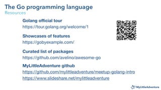 The Go programming language - Intro by MyLittleAdventure | PPT