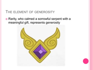 Rarity Element Of Generosity
