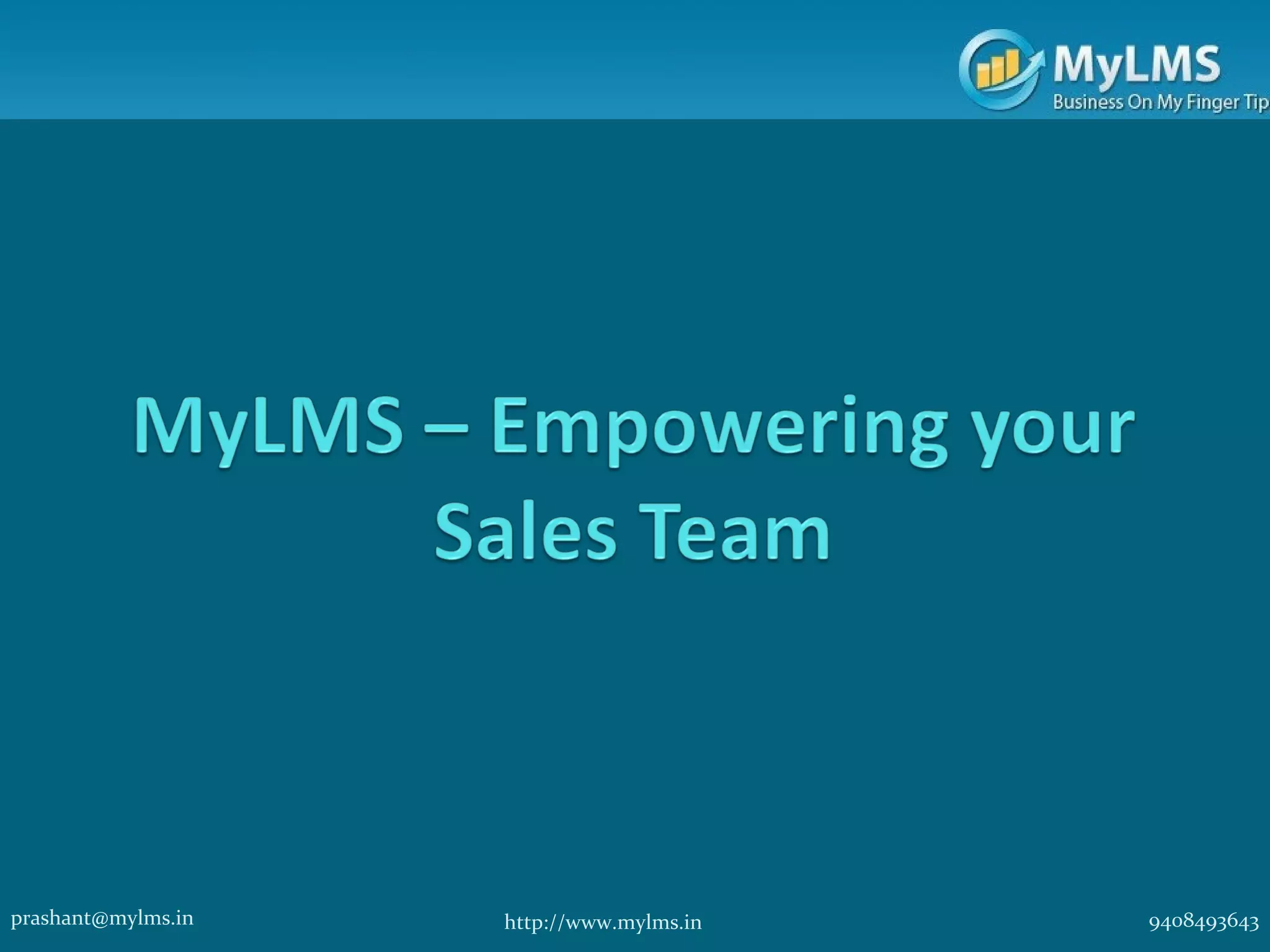 MyLMS – Empowering Your Sales Team | PPT