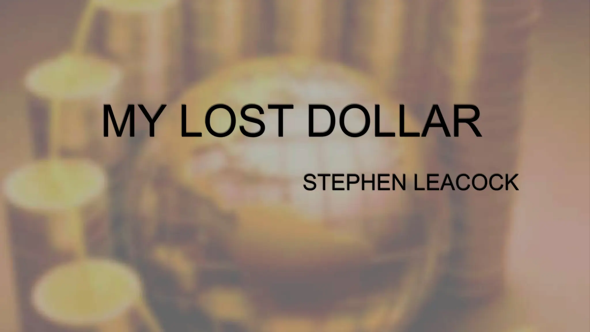 MY LOST DOLLAR.pptx