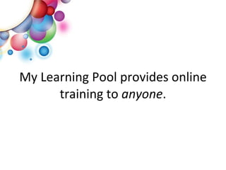 My Learning Pool | PPT