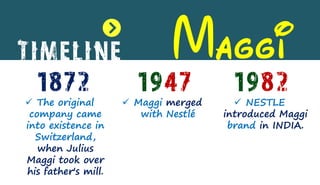 Nestle Maggi : Marketing Mix, Product Mix, Segmentation, Targeting and ...