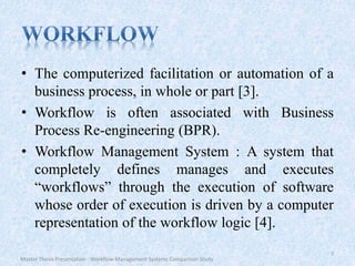 Workflow Management Systems Comparison Study | PPTX | Operating Systems | Computer Software and ...