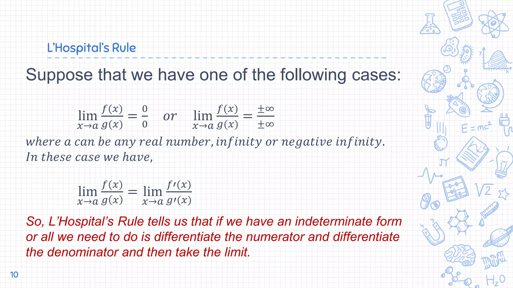Indeterminate forms and L'Hospital's Rule | PPTX