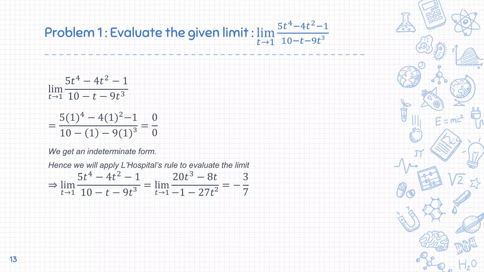 Indeterminate forms and L'Hospital's Rule | PPTX