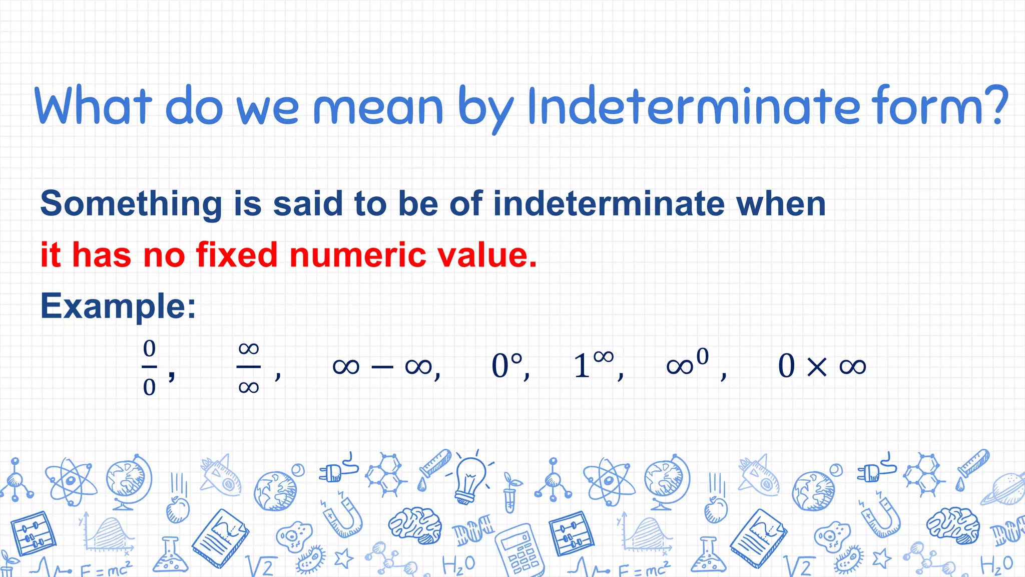Indeterminate forms and L'Hospital's Rule | PPTX