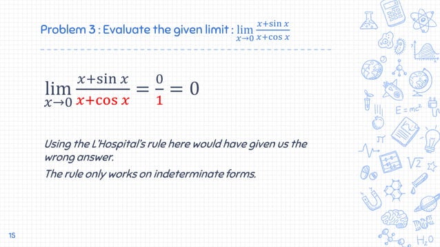 Indeterminate forms and L'Hospital's Rule | PPTX