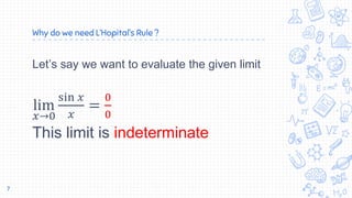 Indeterminate forms and L'Hospital's Rule | PPTX