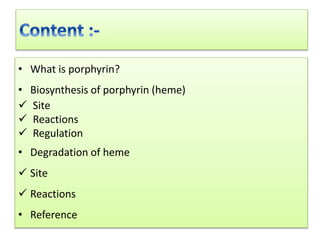 Porphyrin Metabolism | PPTX