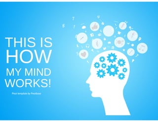 My Mind Presentation Template | PDF