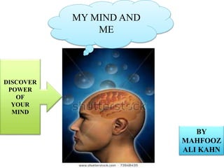 My mind and me | PPT