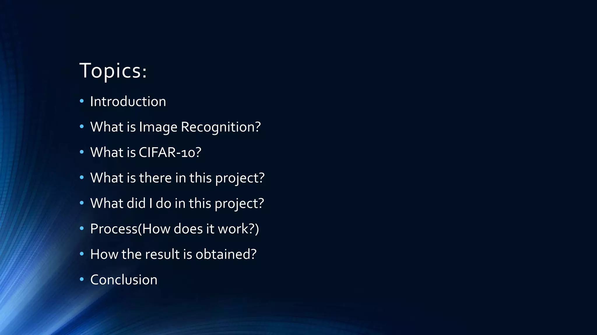 Image Recognition Using Cifar 10 Pptx Artificial Intelligence