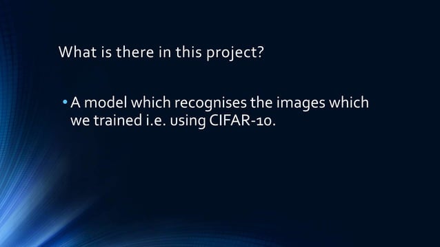 Image Recognition Using Cifar 10 Pptx Artificial Intelligence