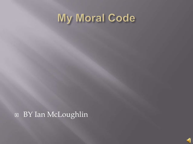 My moral code | PPT