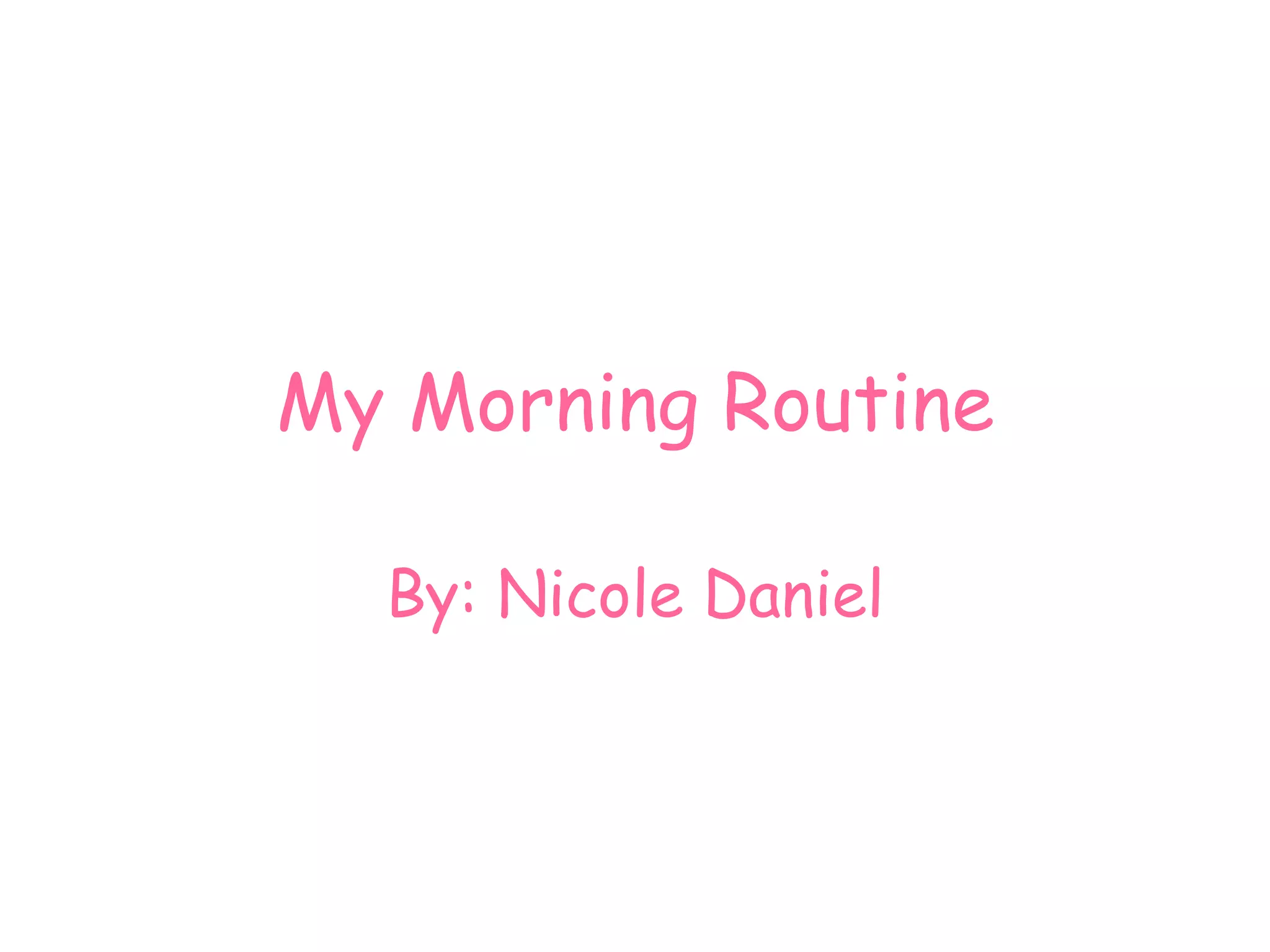My Morning Routine | PPT