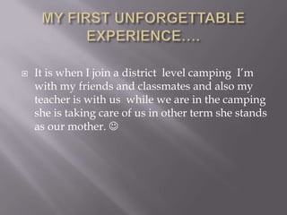 My most unforgettable experience | PPTX