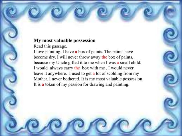 My most valuable possession. | PPTX