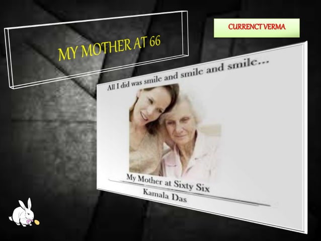 My mother at 66 | PPTX