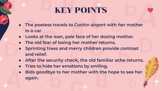 Presentation on Poem Analysis of My Mother At Sixty- Six | PDF