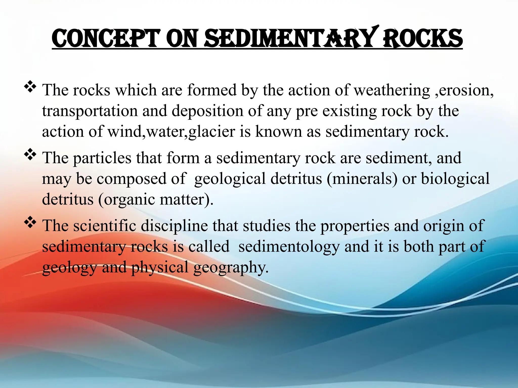 THE SEDIMENTARY TEXTURE [ONLY GRAIN SIZES] | PPTX