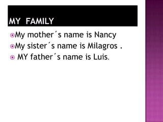 My name is luis | PPTX
