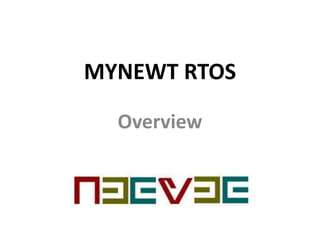 Introduction about Apache MYNEWT RTOS | PPTX