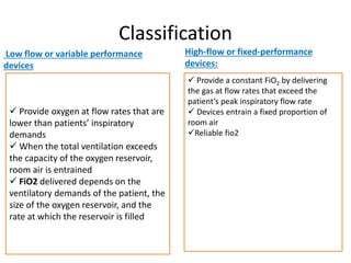oxygen delivery devices -picu | PPTX
