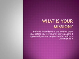 Mission of Life | PPTX