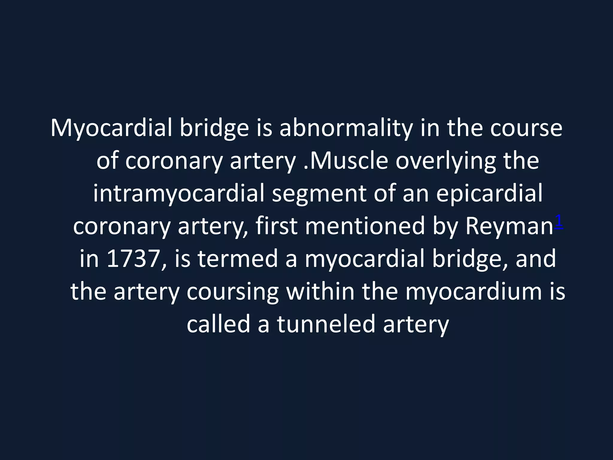 Myocardial bridge..case | PPTX