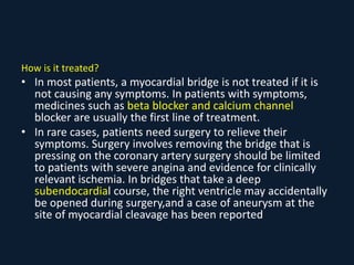 Myocardial bridge..case | PPTX