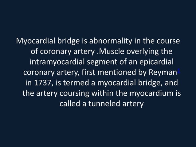Myocardial bridge..case | PPTX | Heart and Cardiovascular Diseases ...