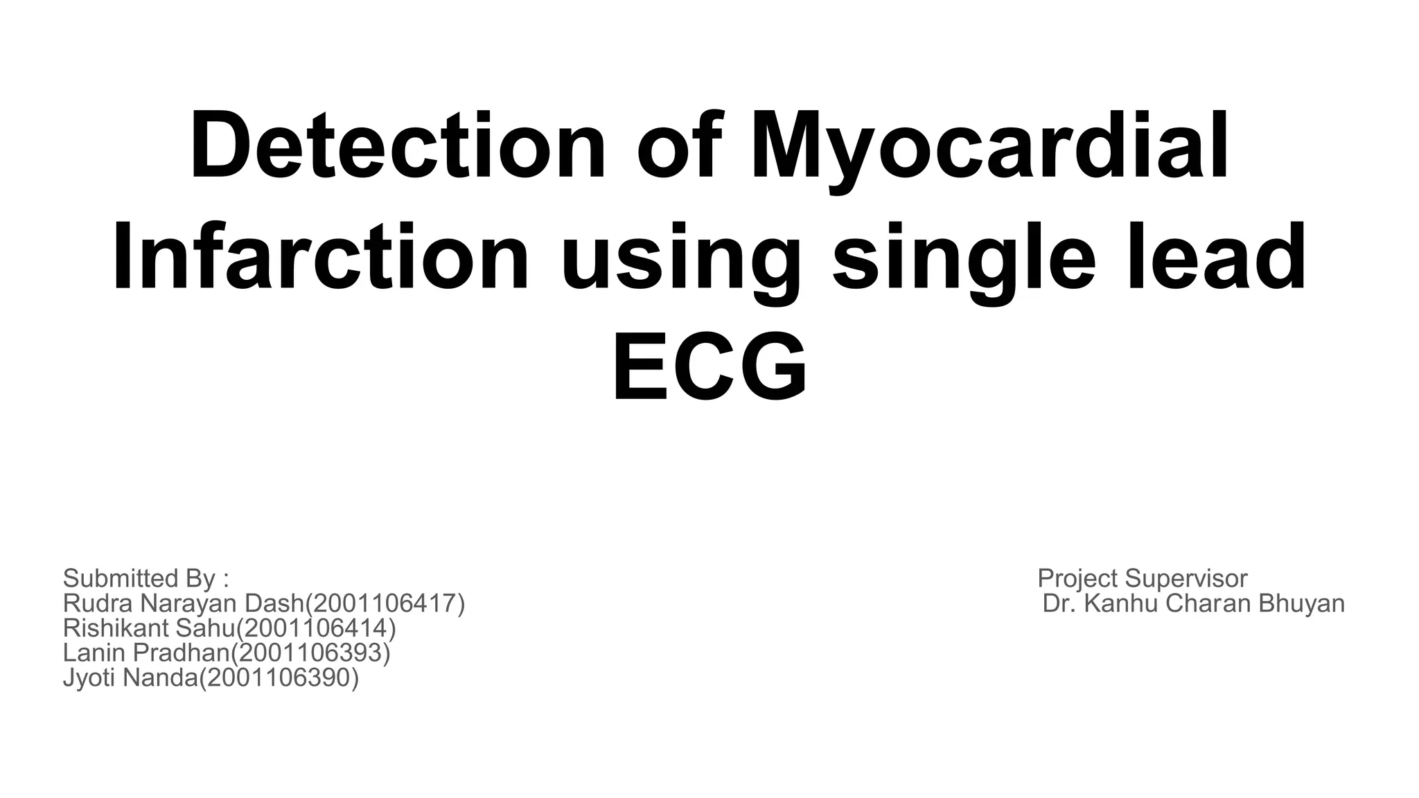 Myocardial Infarction Detection Using Ecg Pptx