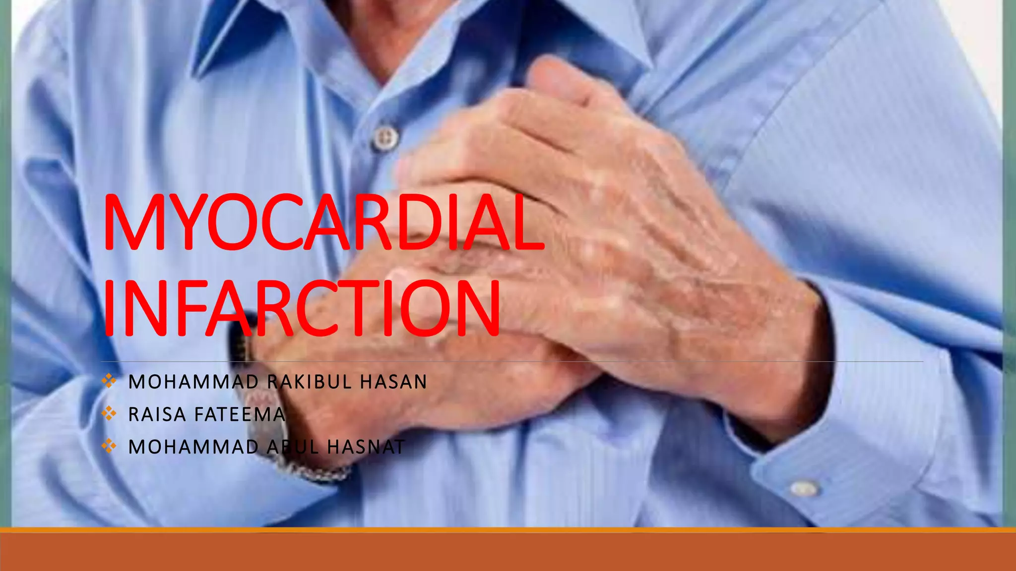 Myocardial infarction | PPTX