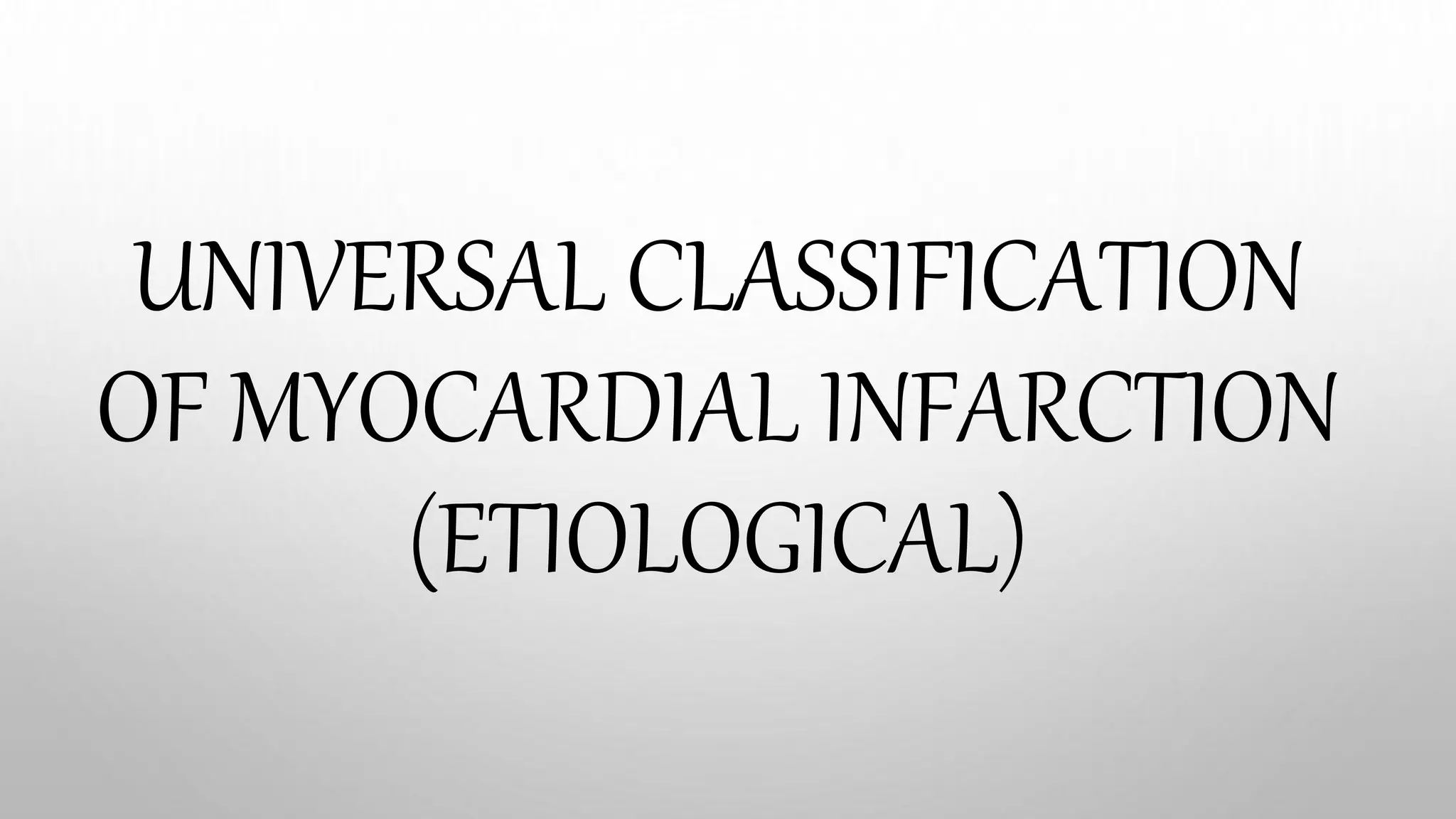 Myocardial infarction: introduction, clinical manifestation, classification, ECG interpretation ...