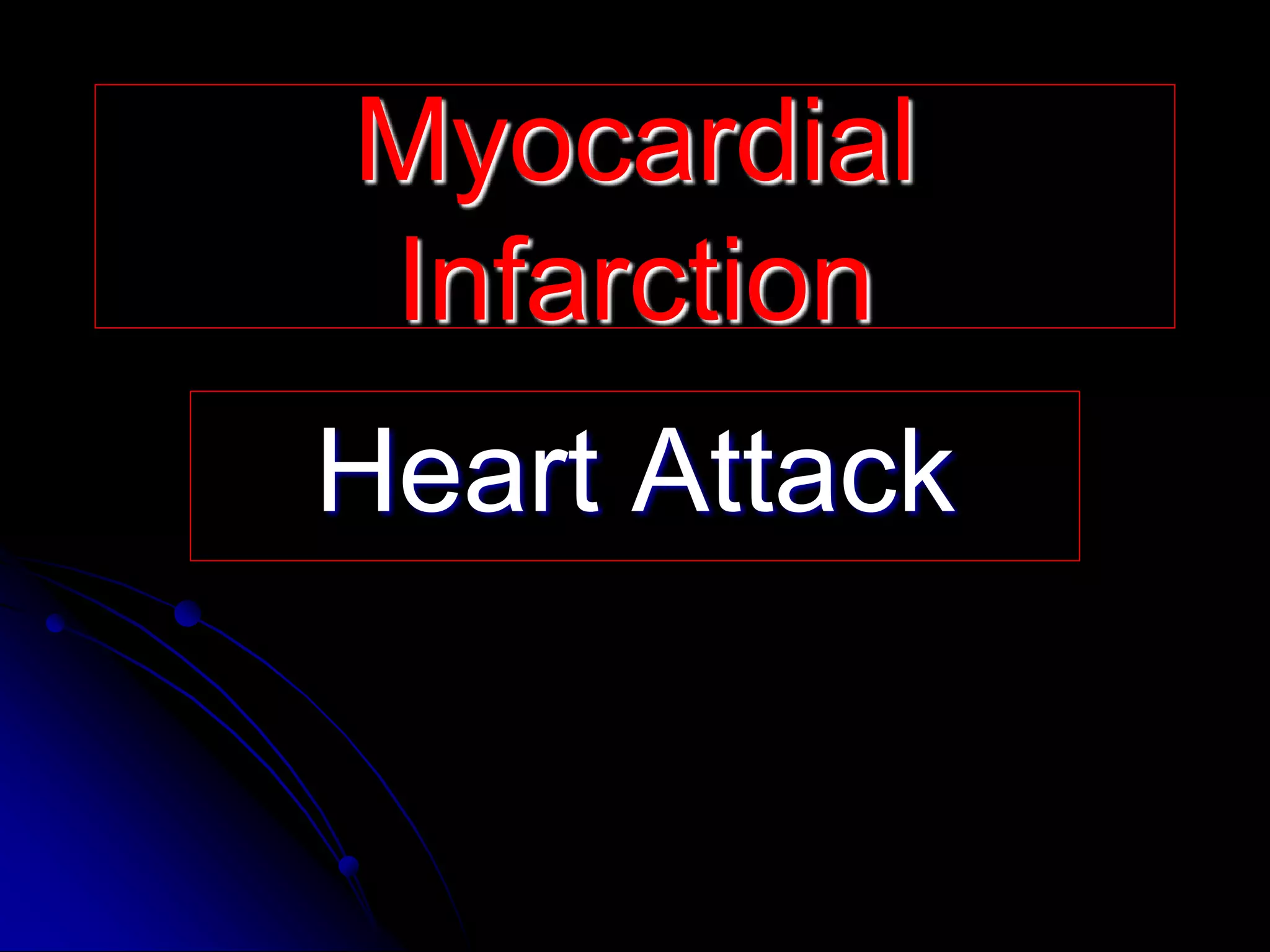 Myocardial Infarction.ppt