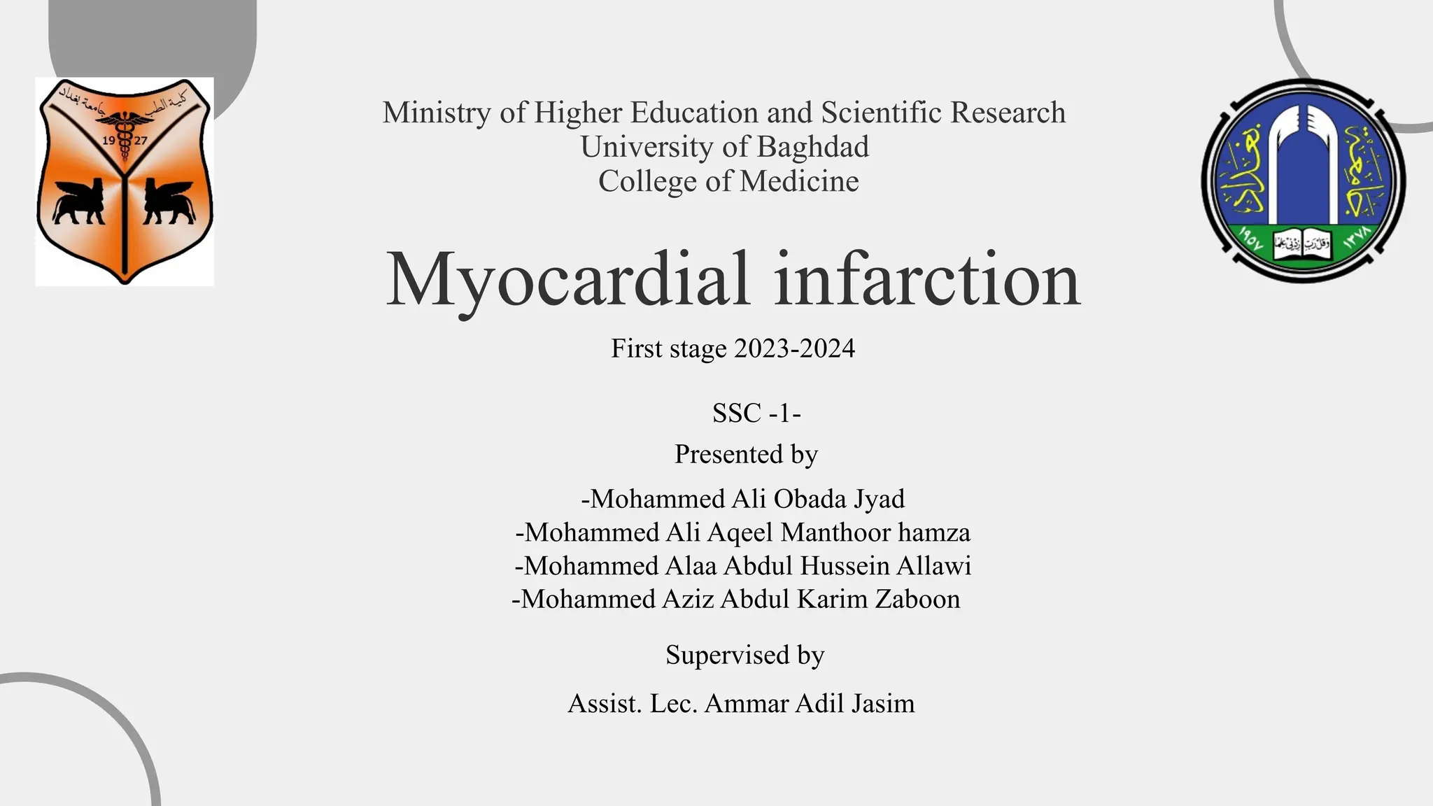Myocardial Infarction for fist grade medical students made by iraqi ...