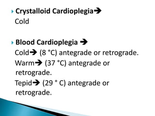 Myocardial protection in cardiac surgery | PPTX