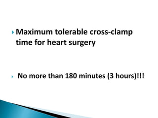 Myocardial protection in cardiac surgery | PPTX