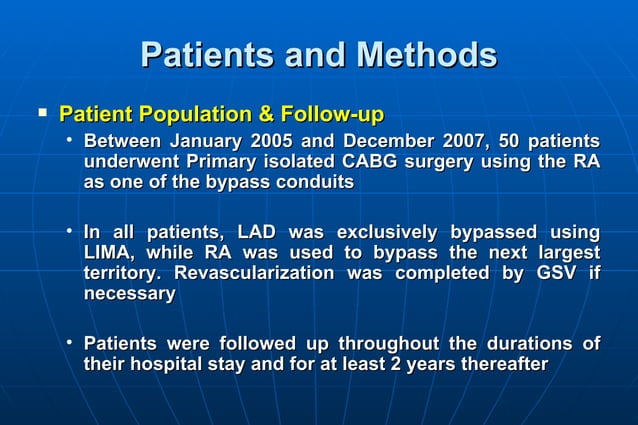 Myocardial revascularisation using radial artery presentation | PPT ...