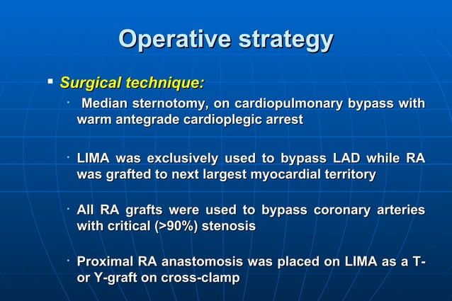 Myocardial revascularisation using radial artery presentation | PPT ...