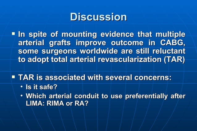 Myocardial revascularisation using radial artery presentation | PPT ...