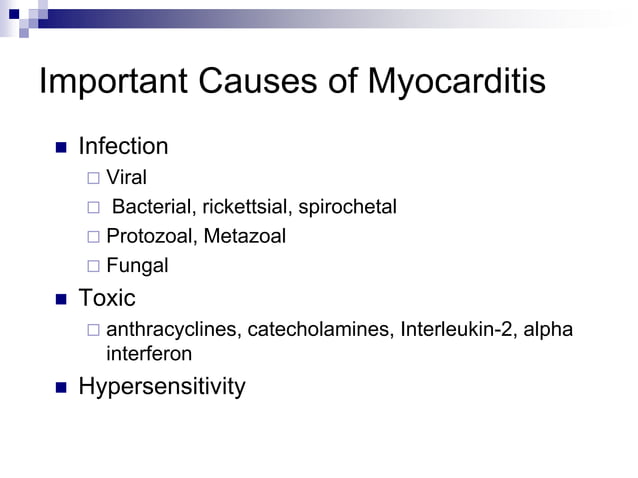 any inflammation of the myocardium -myocarditis | PPT